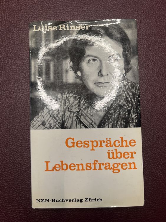 Luise Rinser Gespräche Lebensfragen, 5. Auflage (Gebraucht) in Forch für CHF 2 – mit Lieferung ...