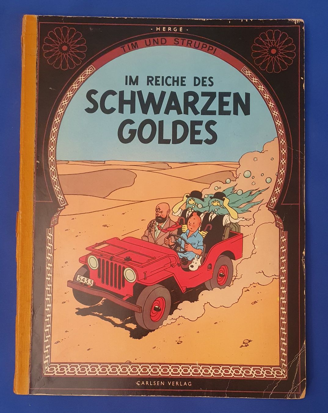 Tim und Struppi, 1967, Bd.6, Im Reich des schwarzen Goldes (Gebraucht ...