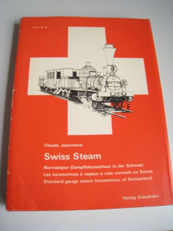 Swiss Steam Dampfloks Schweiz, Archiv Nummer 16 (Neu und originalverpackt) in Buchs ZH für CHF ...
