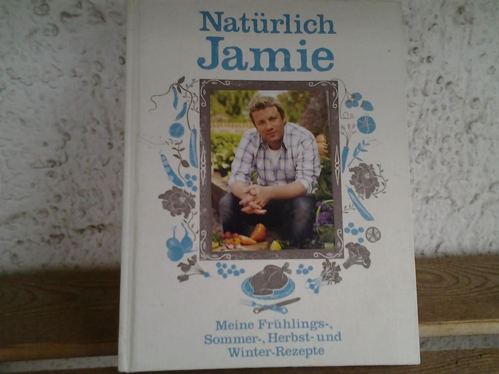 JAMIE OLIVER Natürlich Jamie (Gebraucht) in Wildensbuch für CHF 5 – mit Lieferung auf Ricardo kaufen