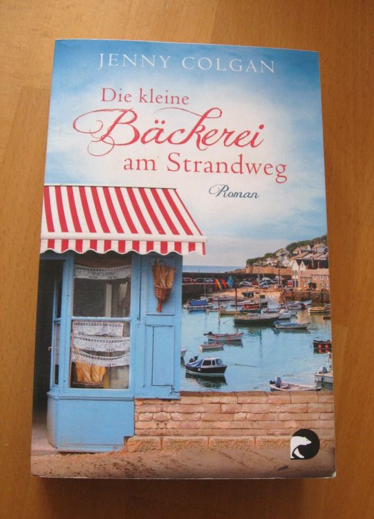 Die kleine Bäckerei am Strandweg / Jenni Colgan | Kaufen auf Ricardo