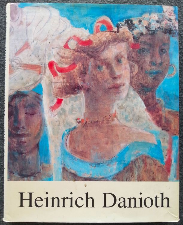 Heinrich Danioth (1896-1953) - Leben und Werk, 1. Auflage (Gebraucht ...