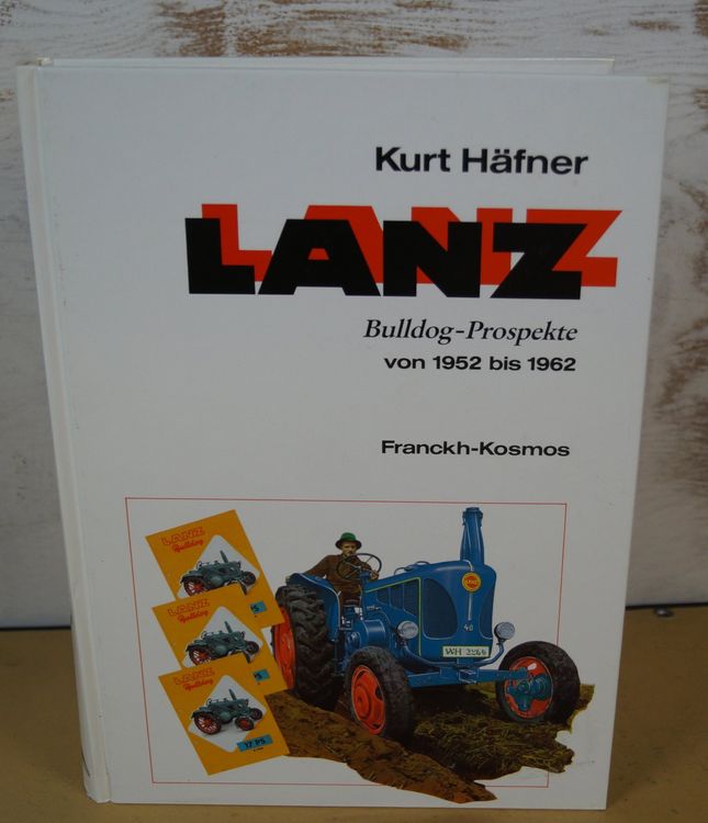 Lanz, Bulldog-Prospekte von 1952 bis 1962 Kurt Häfner (Gebraucht) in ...