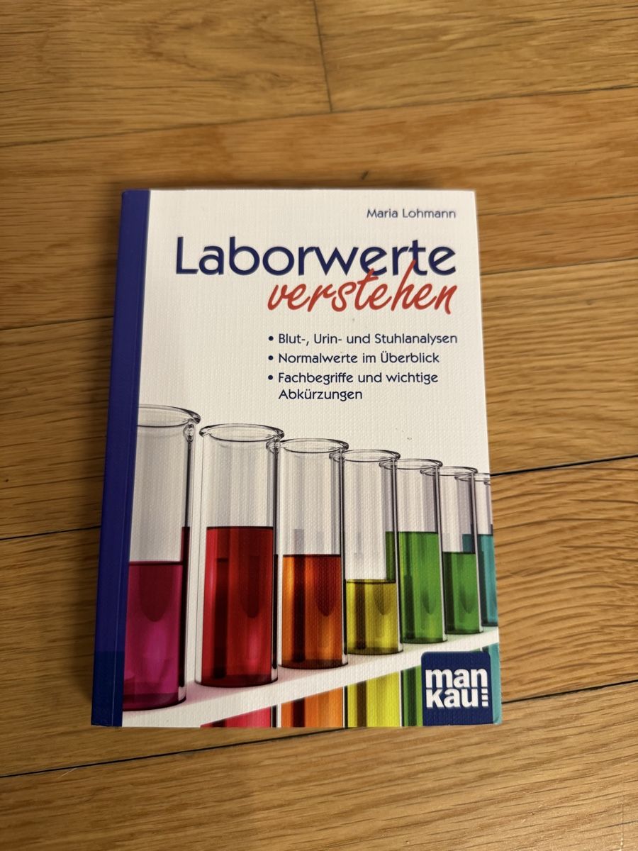 Laborwerte verstehen: Dein Ratgeber für Blutwerte! Top (Neu (gemäss ...
