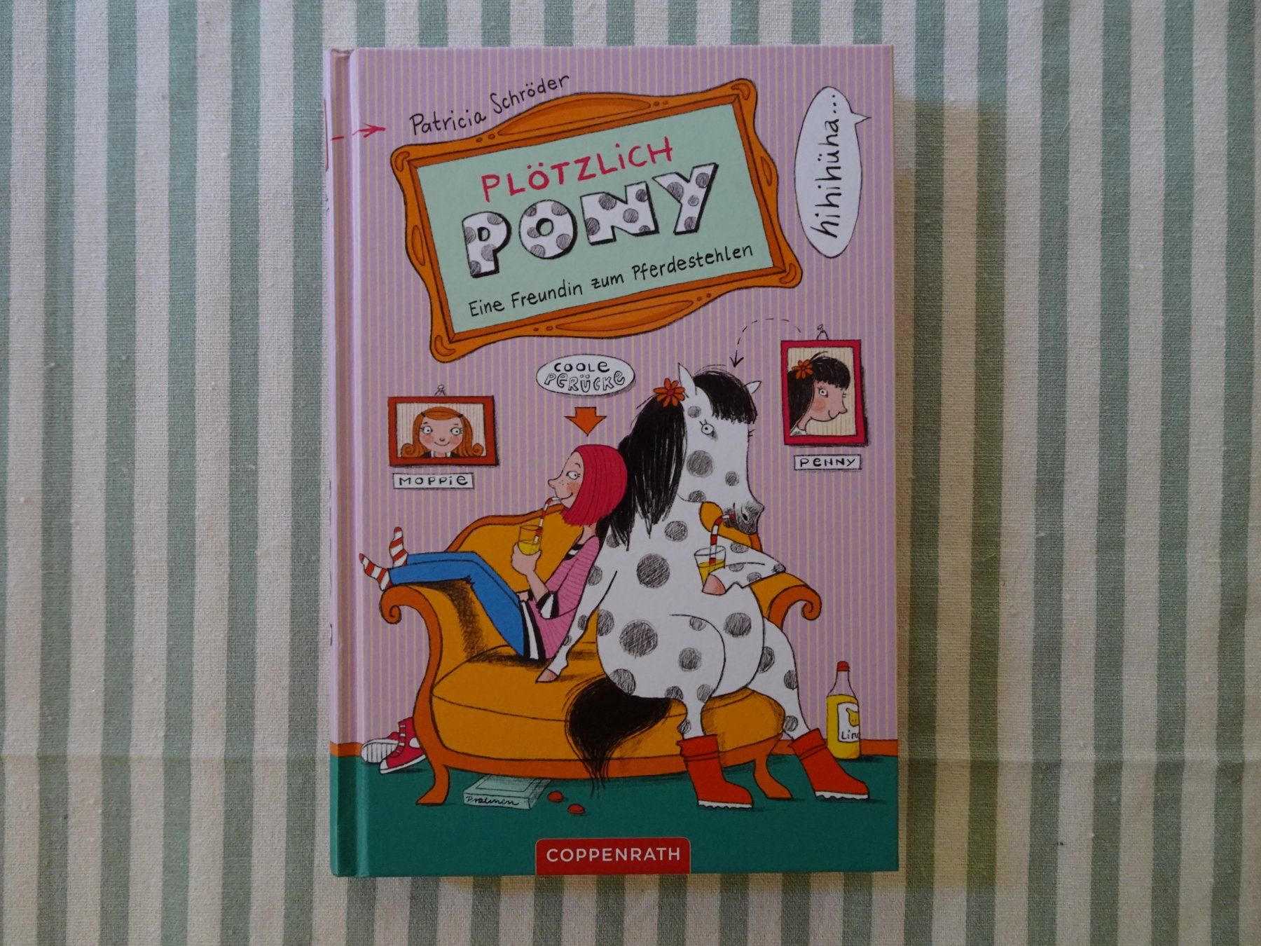 Patricia Schröder - Plötzlich Pony - Eine Freundin.. - B1039 (Gebraucht ...