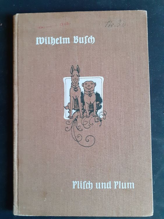 Plisch und Plum Bildergeschichte von Wilhelm Busch 1907 | Kaufen auf ...