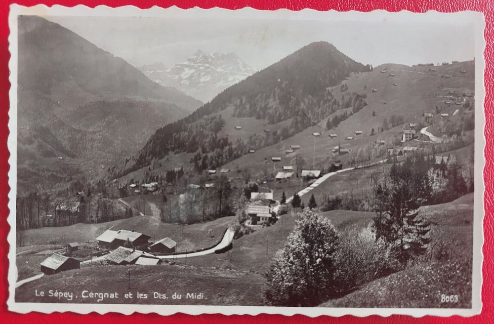 Le Sépey / Cergnat et les Dts. du Midi 1945 (Gebraucht) in St-Légier-La ...