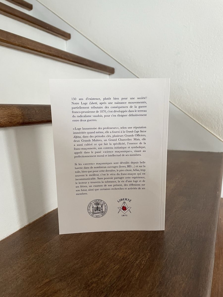 Livre Franc maçonnerie - Loge liberté CH Alpina 1871-2021 (D'occasion ...