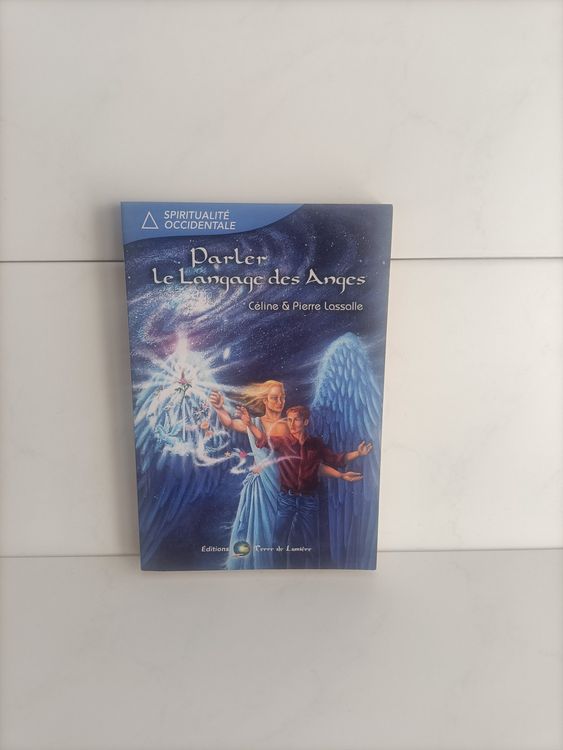 Parler le langage des anges / Céline & Pierre Lassalle / Ter | Acheter ...