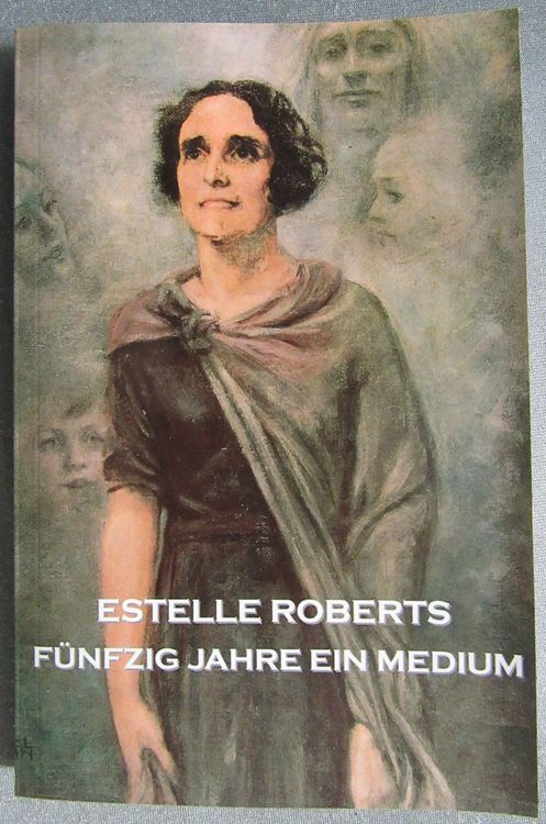 Estelle Roberts - 50 Jahre ein Medium (Gebraucht) in Auenstein für CHF ...