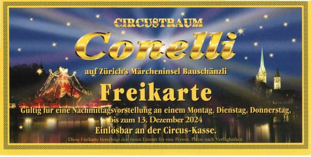 Circus Conelli Zürich Freikarte Nachmittag Vorstellung (Neu (gemäss ...