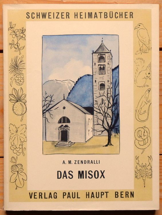Das Misox (GR, Schweiz) (Gebraucht) in Burgdorf für CHF 9 – mit ...