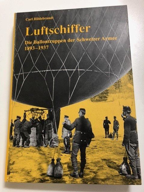 DIE BALLON TRUPPEN DER SCHWEIZER ARMEE 1893-1937 (Gebraucht) in Ostermundigen für CHF 39.9 – mit ...