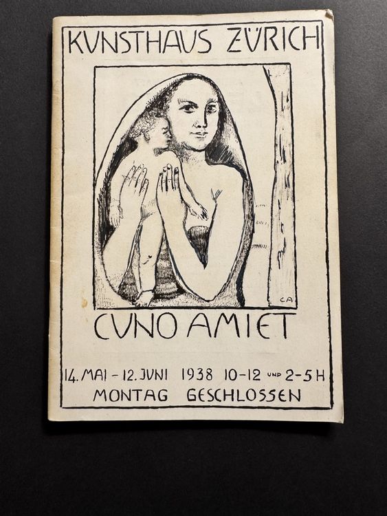 Catalogue expo Cuno Amiet, Kunsthaus Zurich 1938 (Gebraucht) in Choulex für CHF 15 – mit ...