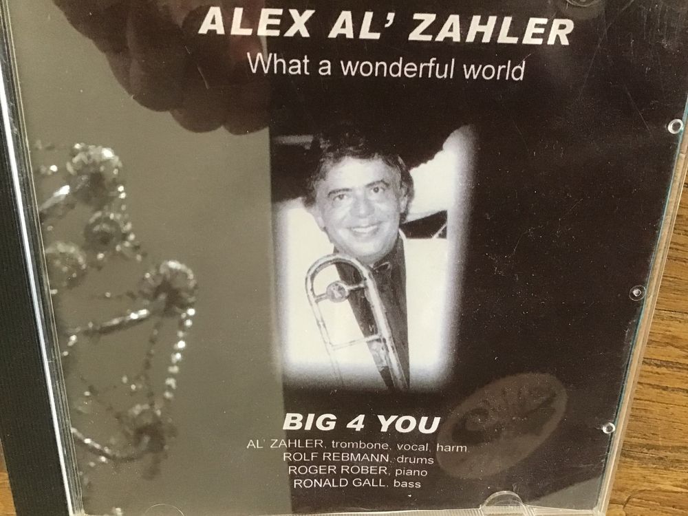 Alex Al' Zahler CD - What A Wonderful World - Big 4 You! (Gebraucht) in ...