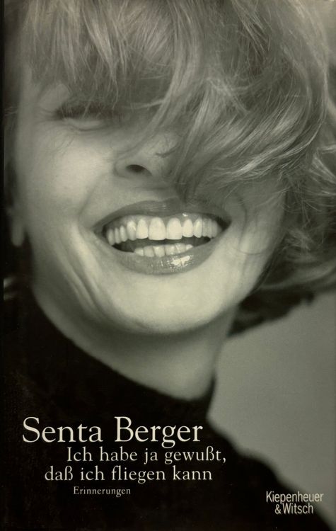 Senta Berger, Ich habe ja gewusst, dass ich fliegen kann (M) (Gebraucht ...