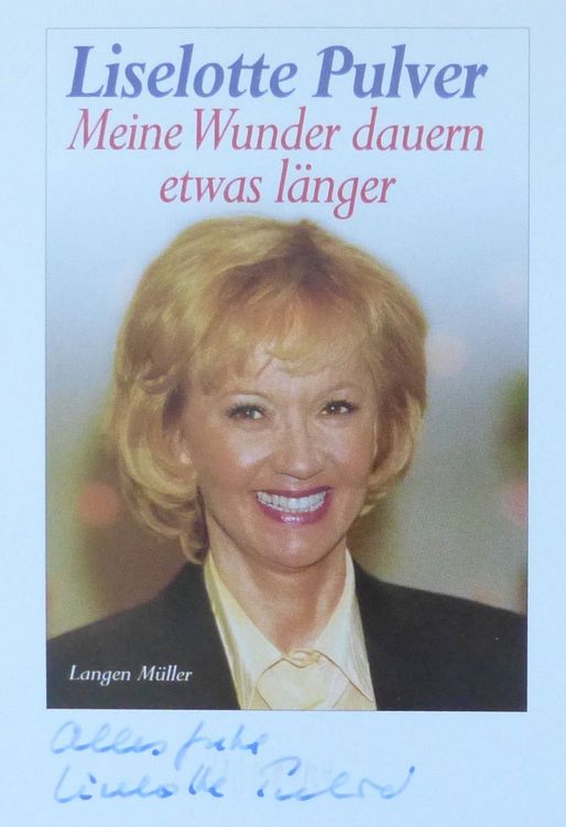 Liselotte Pulver (1929) Schauspielerin - sign. Foto (Gebraucht) in ...
