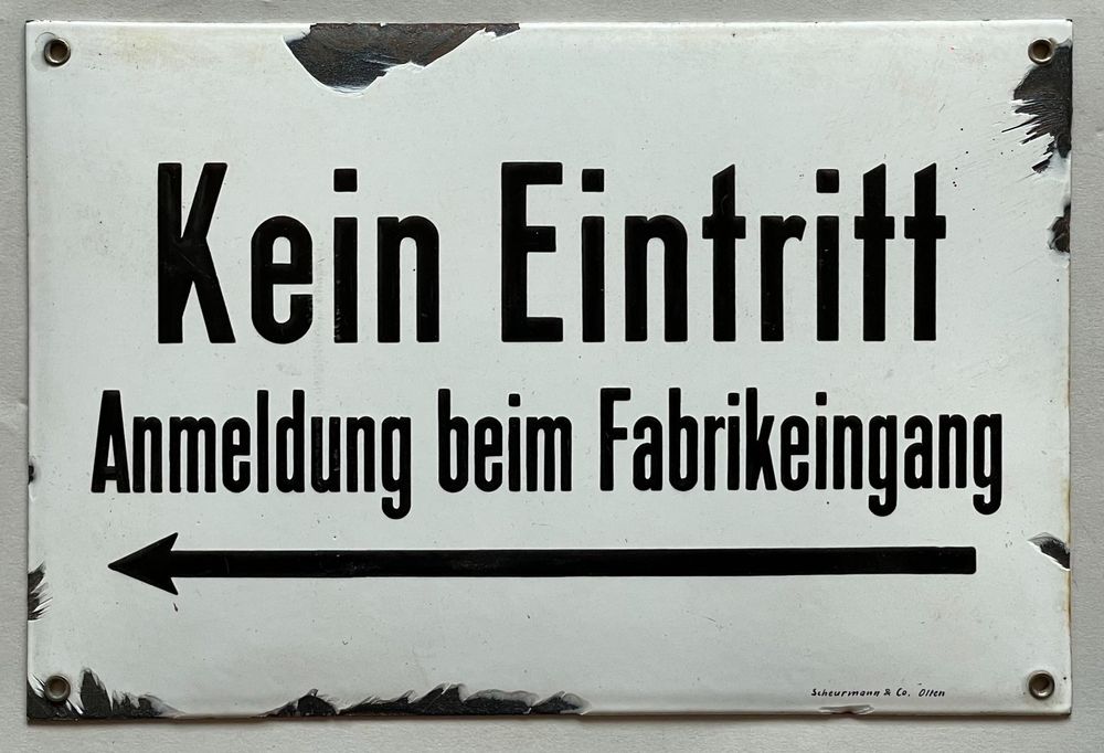 Emaille Schild - Kein Eintritt (Gebraucht) in Murgenthal für CHF 31 ...