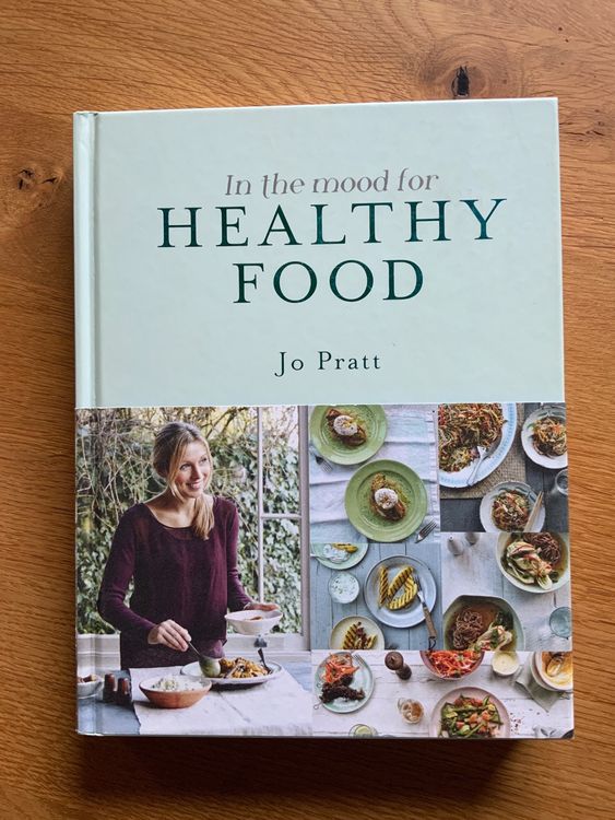 Cookbook Healthy Food Jo Pratt - ENGLISH (Gebraucht) in Schaffhausen für CHF 10 – mit Lieferung ...