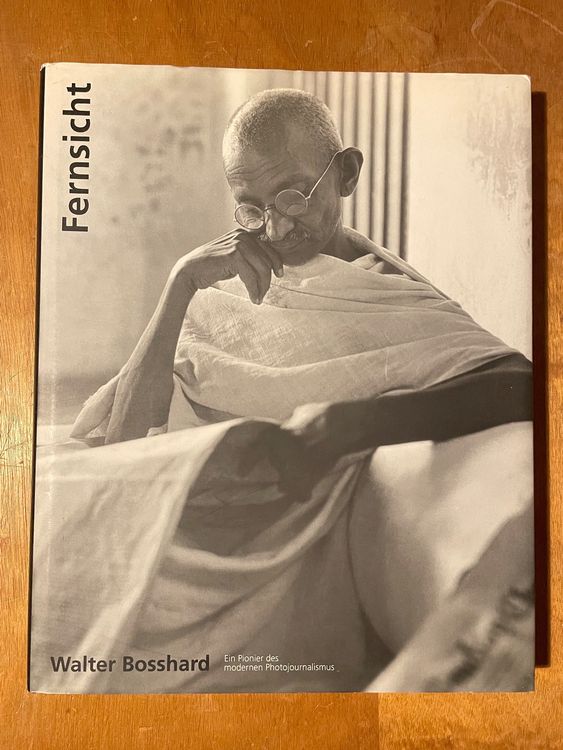 Fernsicht Walter Bosshard Pionier modernen Photojournalismus | Acheter ...