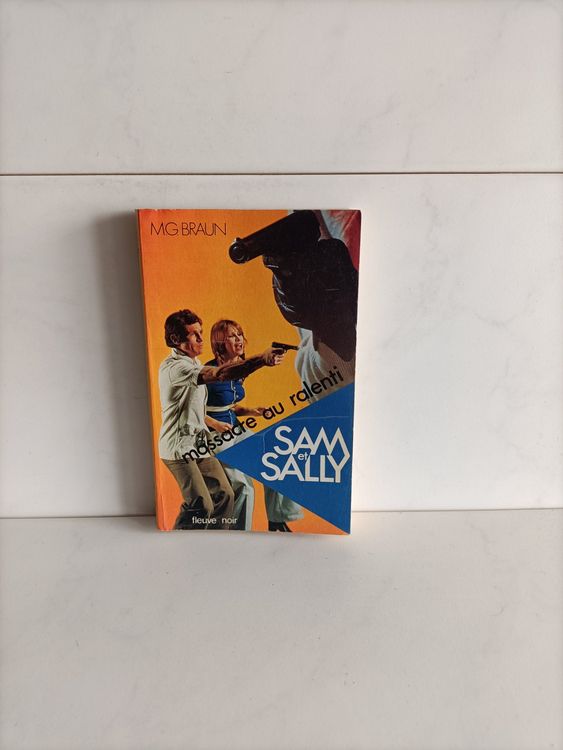 Massacre au ralenti – Sam & Sally / M.-G. Braun / Fleuve noi | Kaufen auf Ricardo
