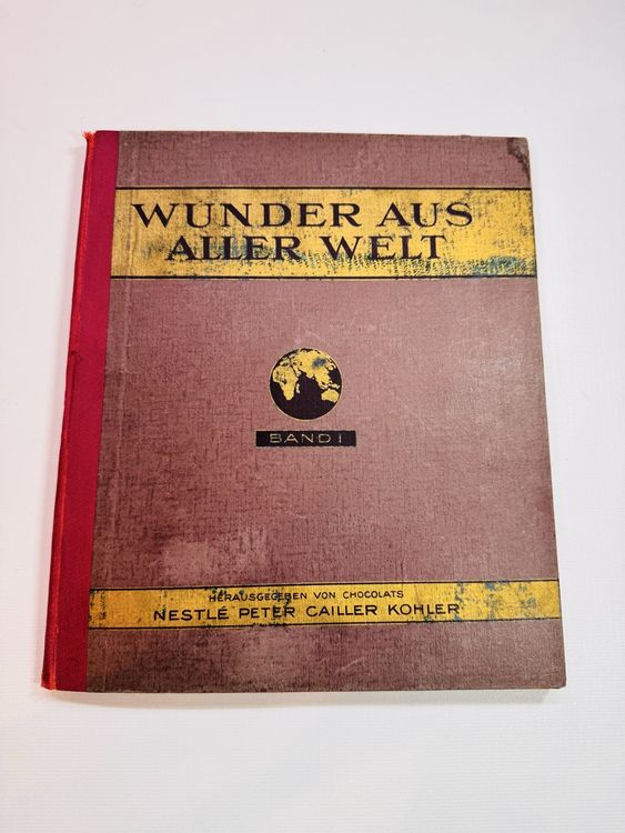 ( Nestle ) Wunder aus aller Welt” – Band 1 (1929) • Komplett (Gebraucht ...