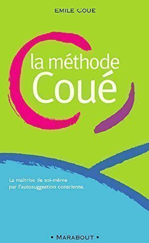 La méthode Coué (Gebraucht) in Neuchâtel für CHF 4 – mit Lieferung auf ...