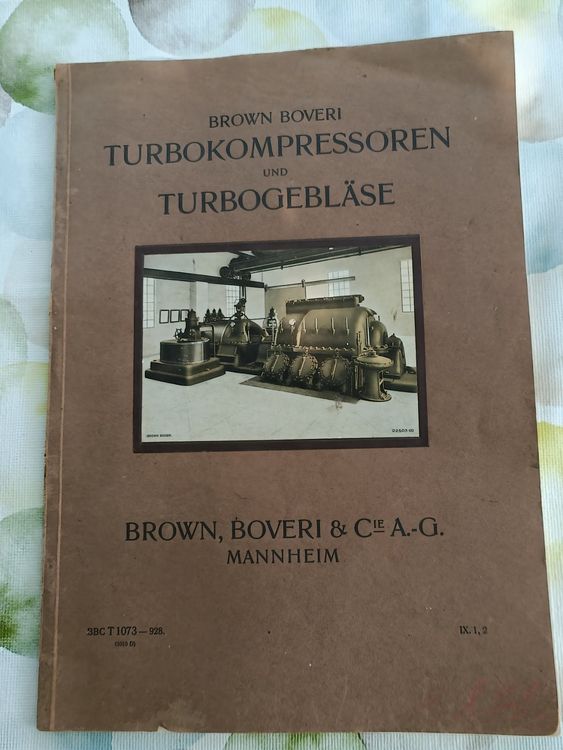 Brown Boveri - Turbokompressoren / Ausgabe ca. 1930 (Gebraucht) in ...