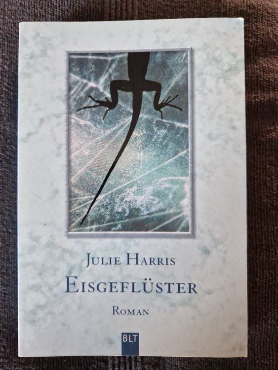 Julie Harris - Eisgeflüster Alaska Roman (Gebraucht) in Neuhausen am ...
