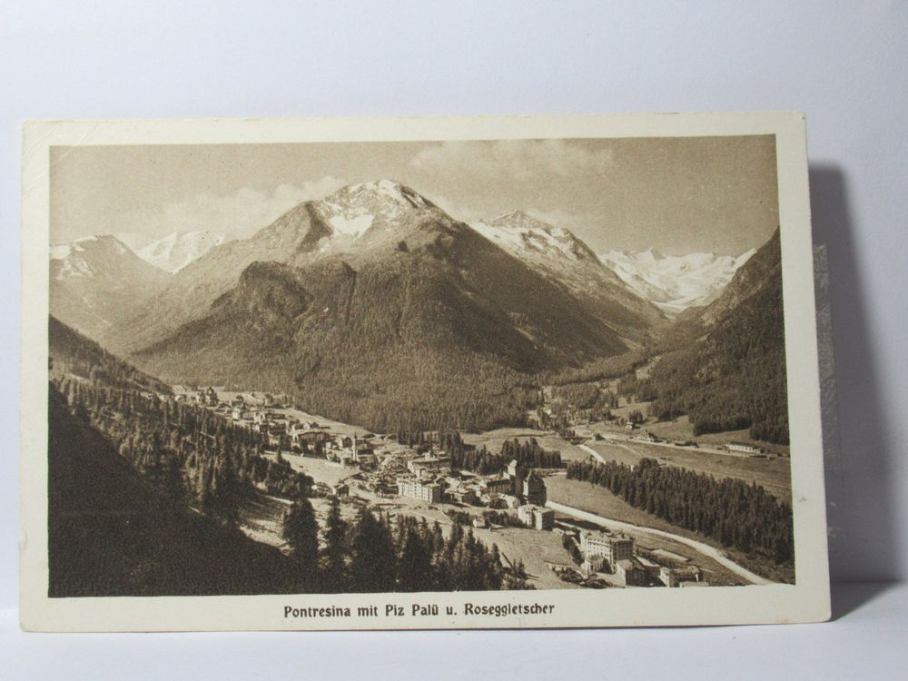 AK Pontresina mit Piz Palü & Roseggletscher 1921 (Gebraucht) in Grenchen für CHF 0.35 – mit ...