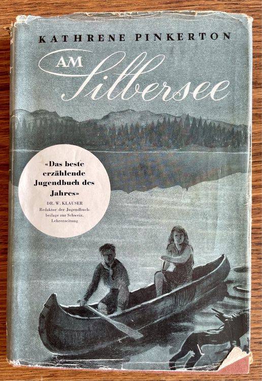 Am Silbersee, Kathrene Pinkerton (Gebraucht) in Bern für CHF 30 – mit ...