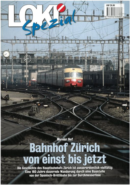 c1 Loki Spezial Nummer 34 / Bahnhof Zürich einst bis jetzt (Gebraucht) in Uetendorf für CHF 15 ...
