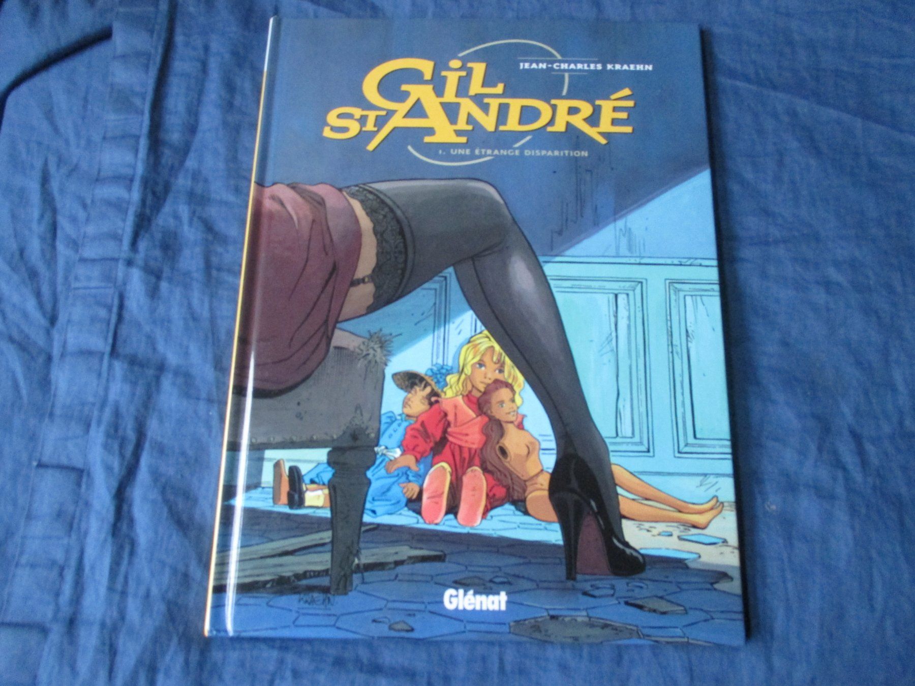 Gil St André 1 Une étrange disparition (D'occasion) à Colombier NE pour ...