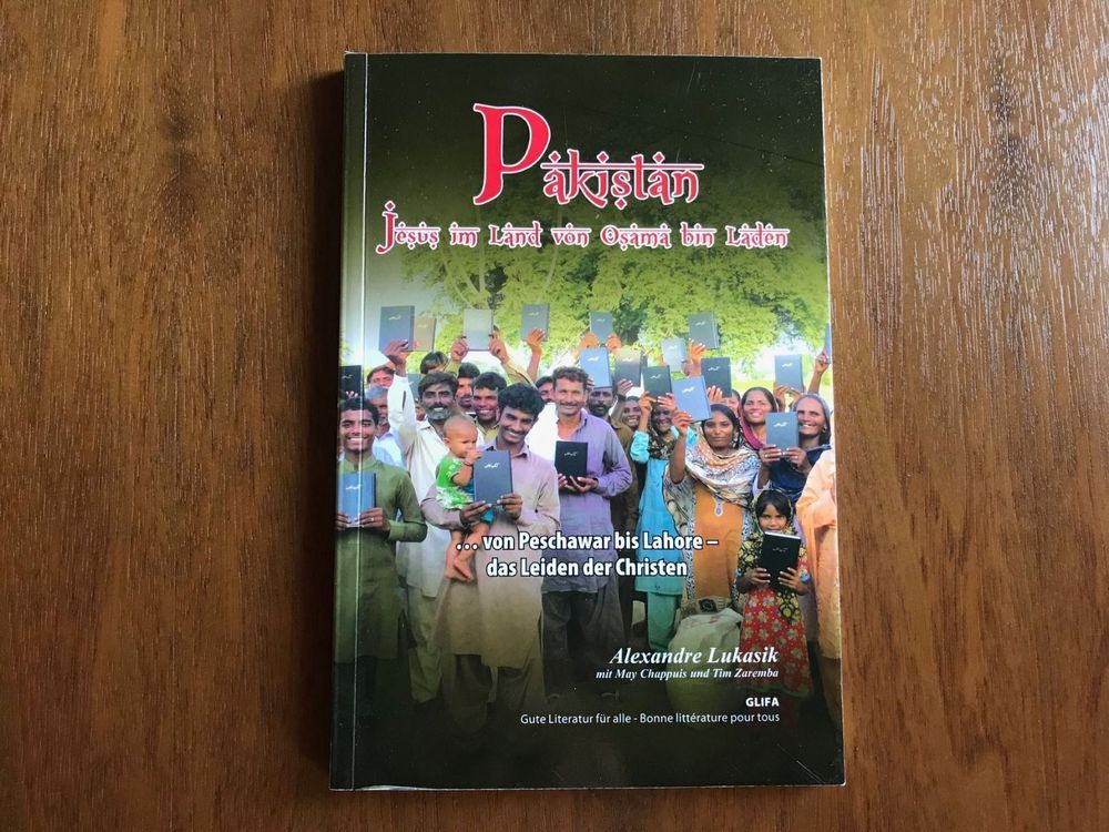 Pakistan, Jesus im Land von Osama bin Laden | GLIFA (Neu (gemäss ...