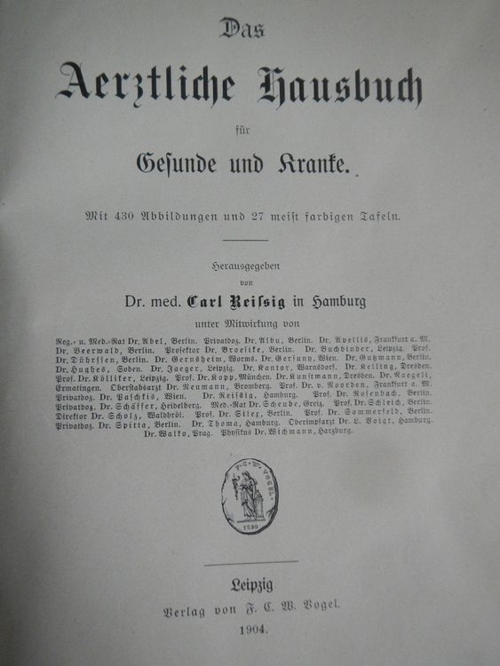 Das ärztliche Hausbuch, Dr. med. Carl Reisig, 1904 (Gebraucht) in ...
