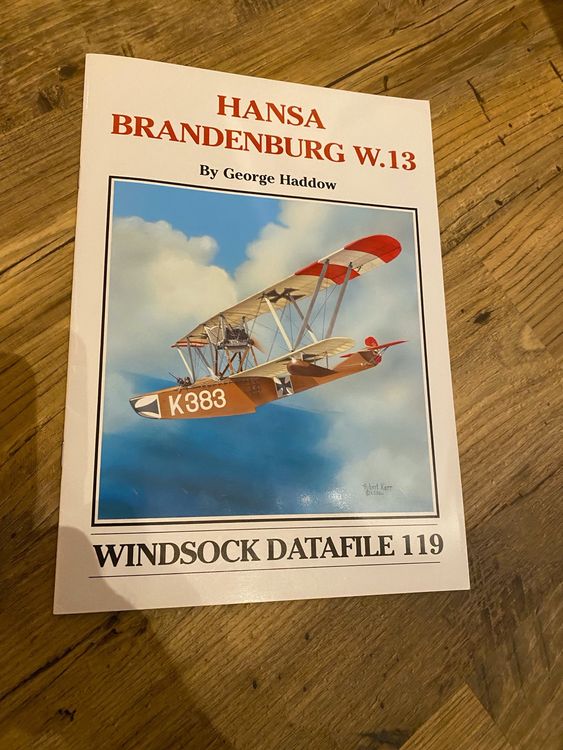 BUCH ENG HANSA BRANDENBURG W.13 WWI WINDSOCK DATAFILE 119 (Gebraucht) in MÜHLEDORF/SO für CHF 7. ...