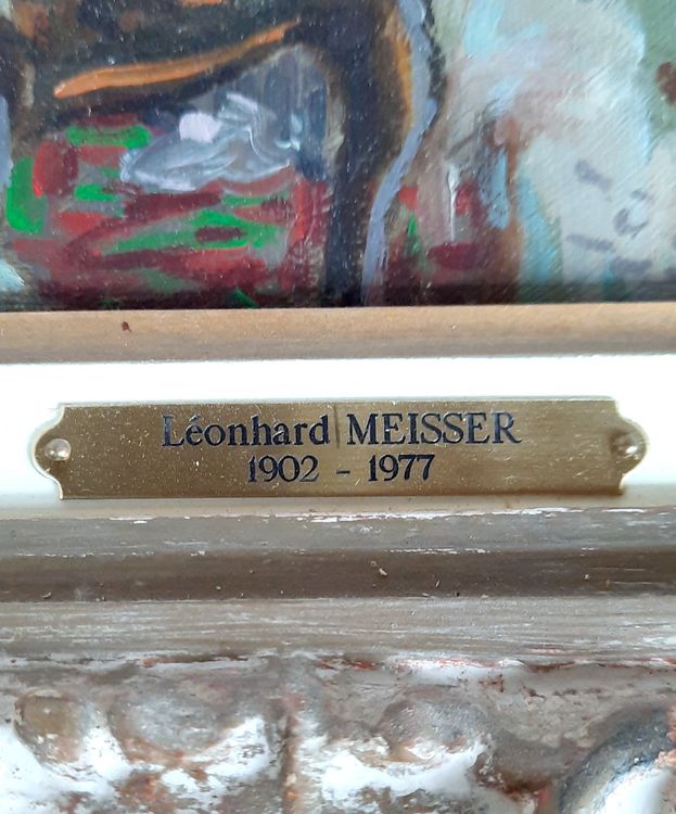 ️ ️ ️ "LEONHARD MEISSER" SUPERBE HUILE SUR TOILE (Gebraucht) in ...
