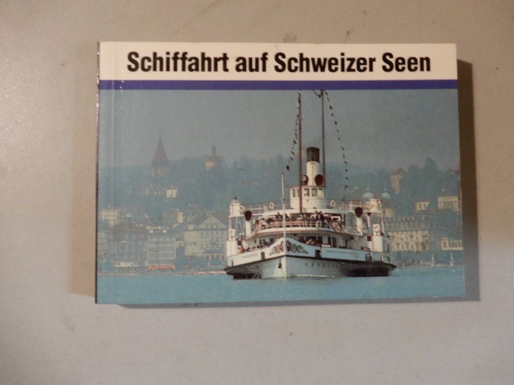 Schifffahrt auf Schweizer Seen - Buch Rolf Temming (Gebraucht) in Erstfeld für CHF 5 – mit ...