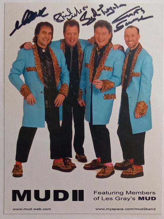 Mud II Les Gray's Mud Autogramm signiert Foto 15x21cm (Gebraucht) in ...