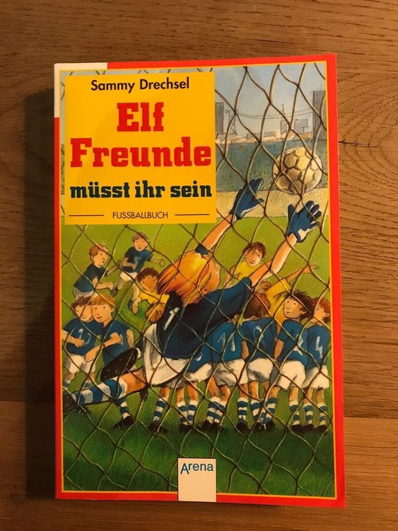 Elf Freunde müsst ihr sein - S. Drechsel (Gebraucht) in Kloten für CHF ...