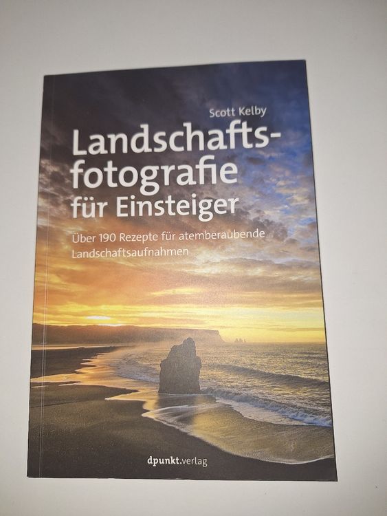 Landschaftsfotografie für Einsteiger - Scott Kelby | Kaufen auf Ricardo