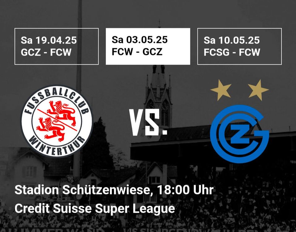 Kat.A_FC Winterthur vs. Grasshopper Club Zürich 2xTickets (Neu und ...
