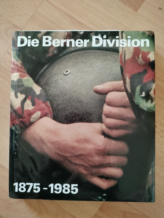 Armee Militär Buch , Die Berner Division 1975-1985 (Gebraucht) in ...