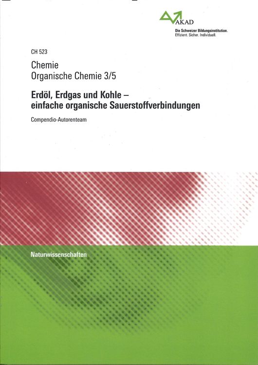 CH 523 AKAD «Organische Chemie 3/5» | Kaufen auf Ricardo