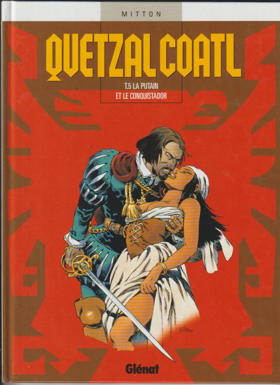 BD EO Quetzalcoatl T.5 La Putain et le Conquistador | Kaufen auf Ricardo