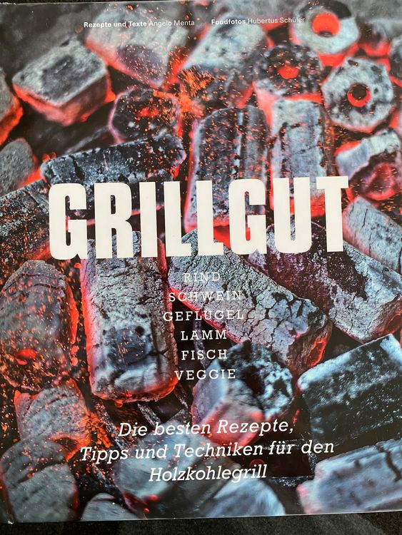 Grillgut - ein Grillbuch, das Massstäbe setzt (Gebraucht) in Meisterschwanden für CHF 9 – mit ...