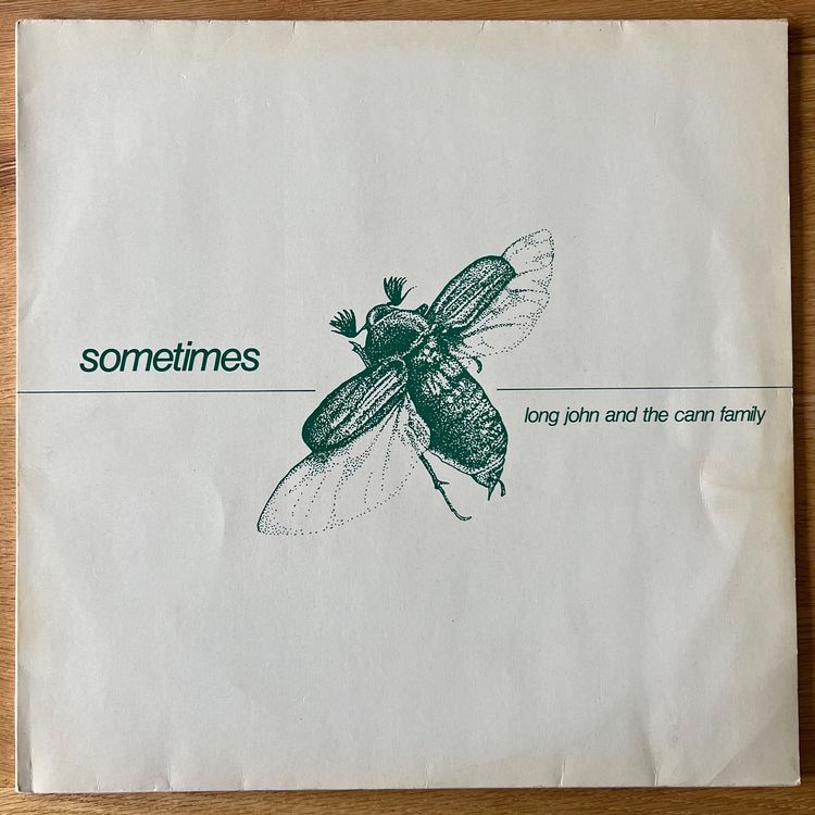 Long John & The Cann Family - Sometimes / 1. Swiss-Pr. 1982 (Gebraucht ...