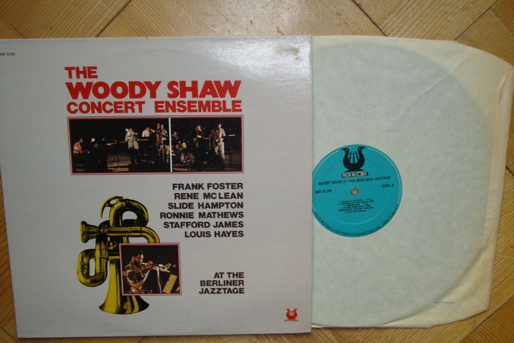 Woody Shaw Ensemble- Frank Foster,Slide Hampton - Berlin1976 (Gebraucht ...