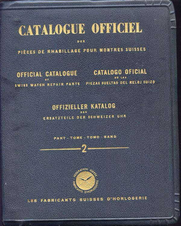 Catalogue officiel pieces de rhabillage montres suisses (Gebraucht) in ...