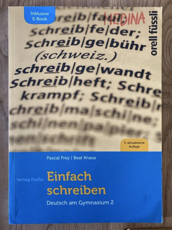 Deutsch am Gymnasium 2: Einfach schreiben (Lehrbuch) (Gebraucht) in Sissach für CHF 2 – mit ...